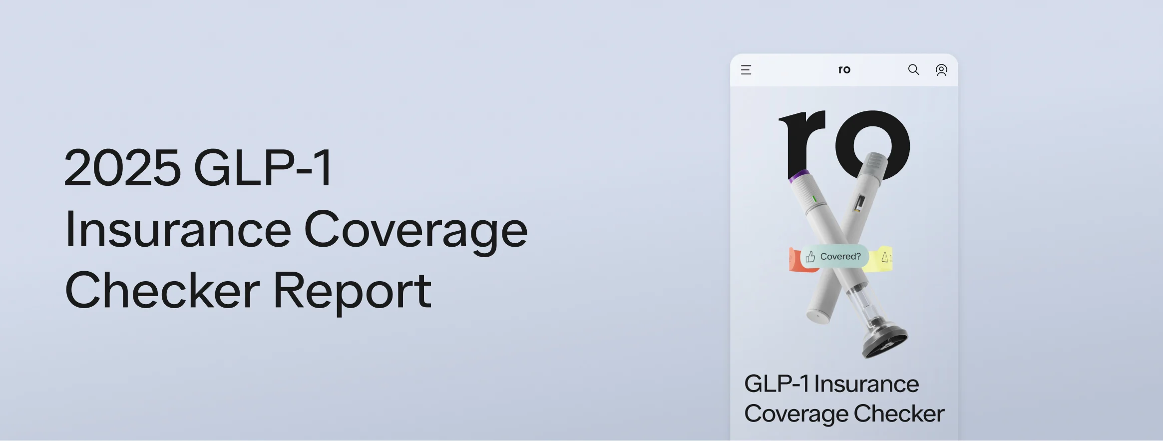 2025 GLP-1 Insurance Coverage Checker Report | Ro